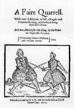 A Fair Quarrel, by Thomas Middleton and William Rowley